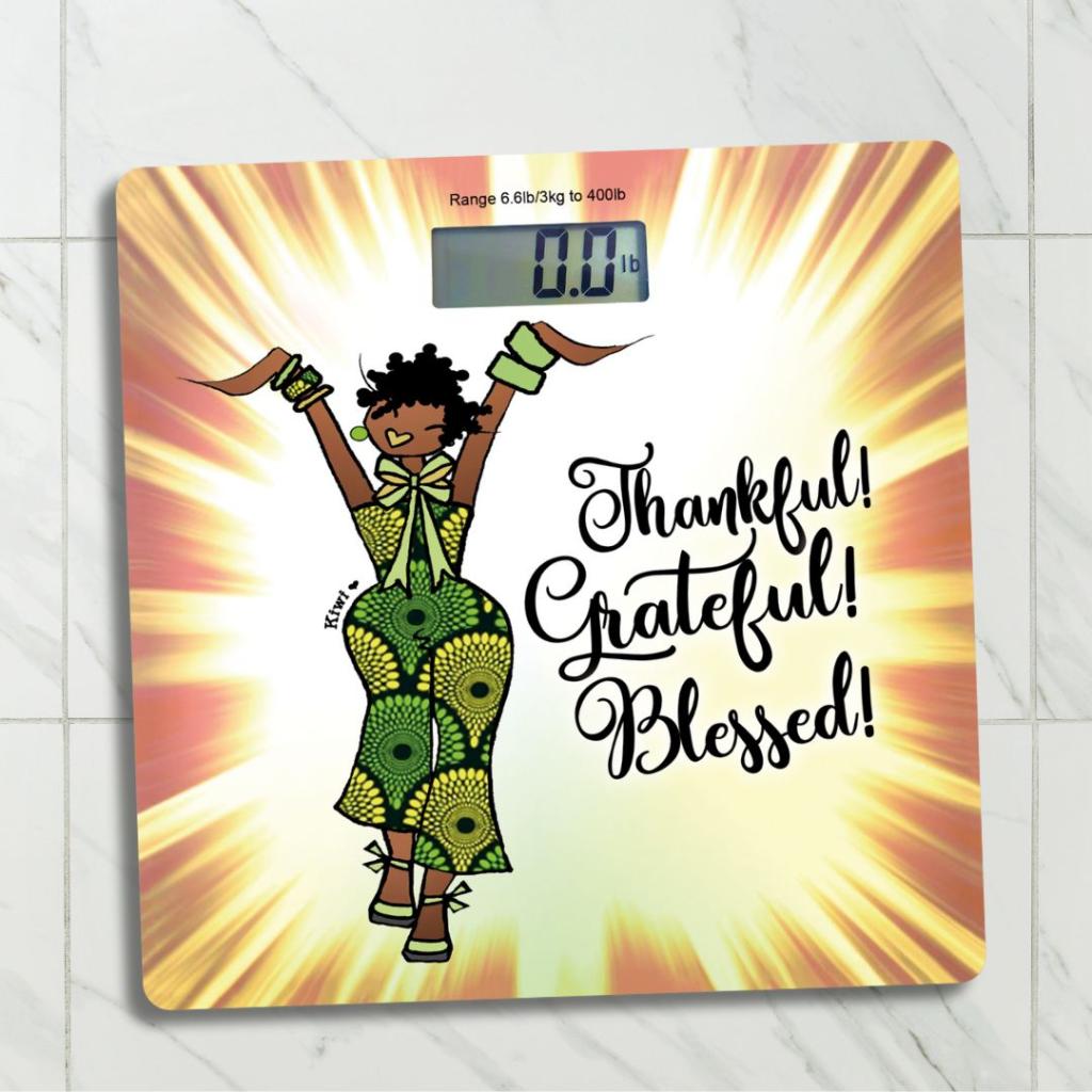 Thankful! Grateful! Blessed! Digital Body Scale - Shades of Color